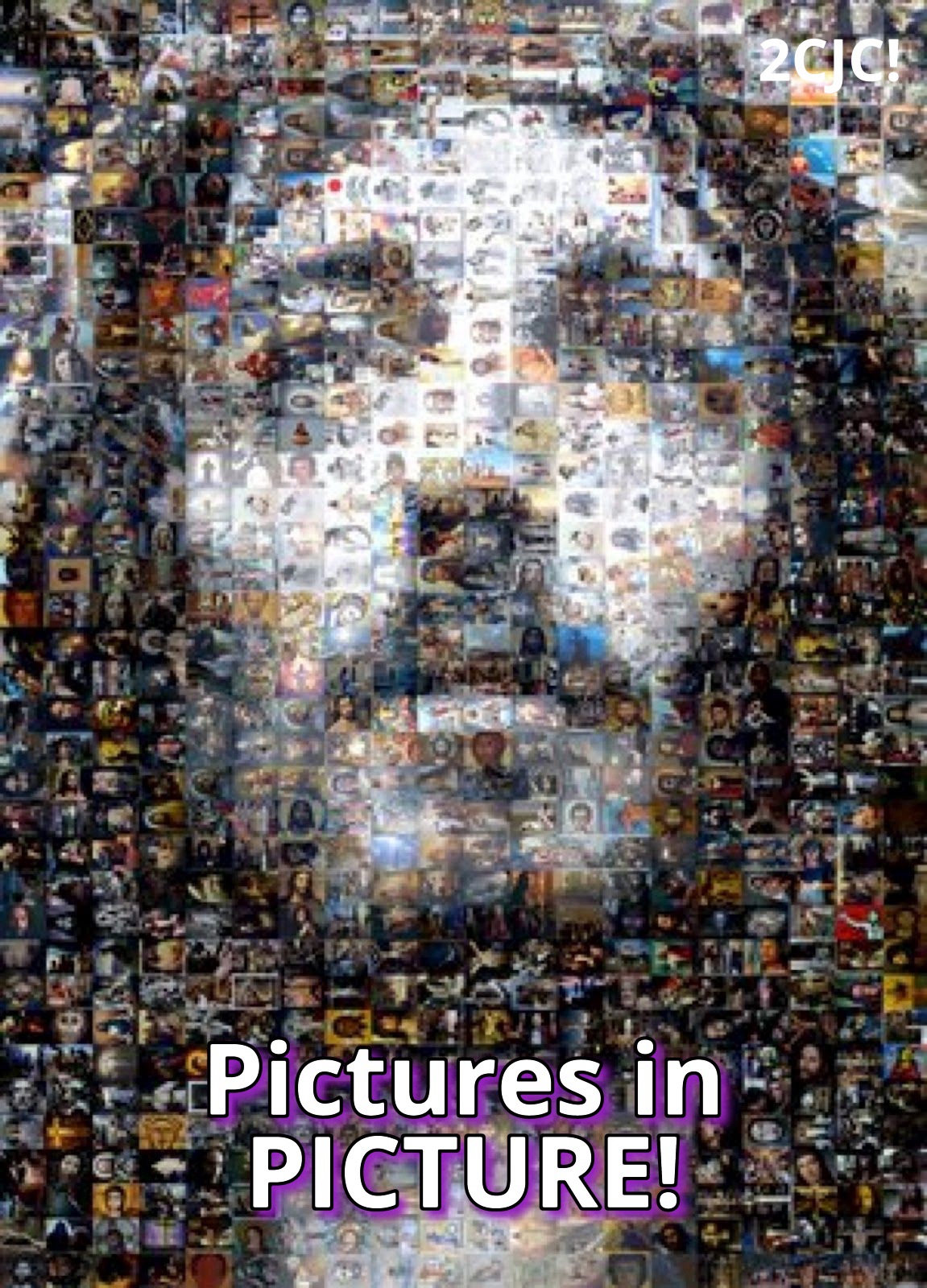 Pictures in PICTURE! – 2CJC