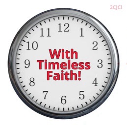 With Timeless Faith! – 2CJC