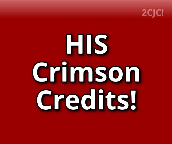 HIS Crimson Credits! – 2CJC